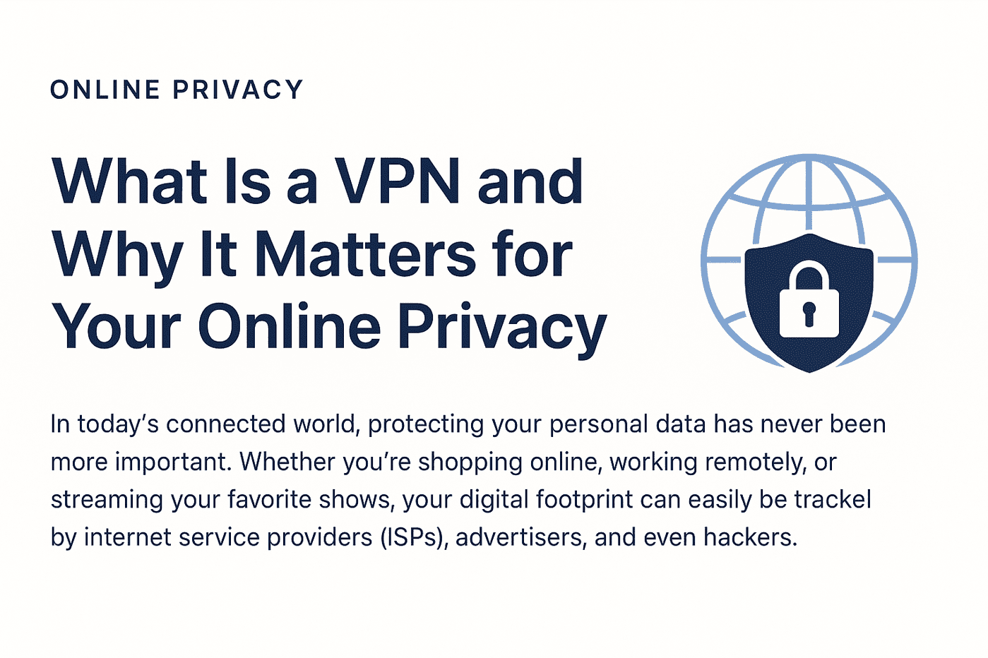 7 Essential Benefits of VPN Services: Key Features and Details